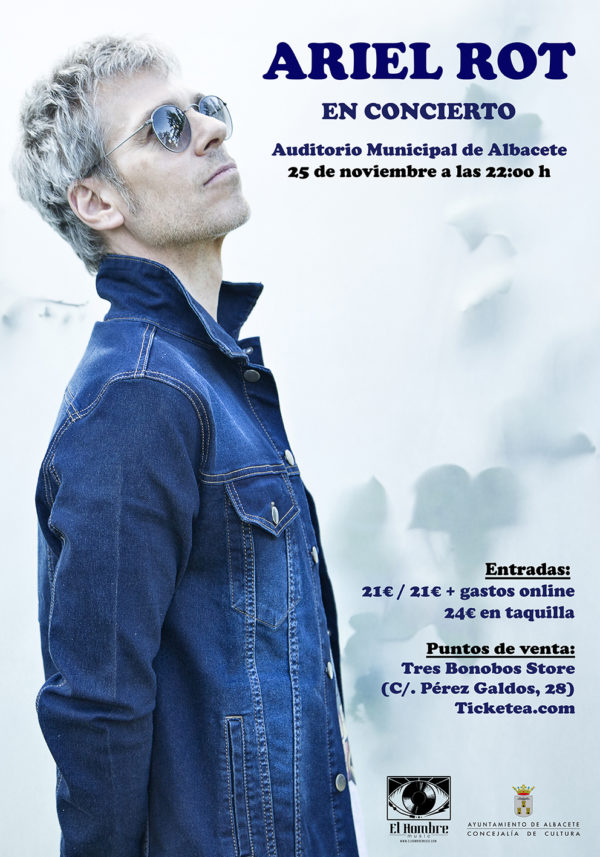 Ariel Rot en el Auditorio Municipal el 25 de noviembre - El Hombre Music